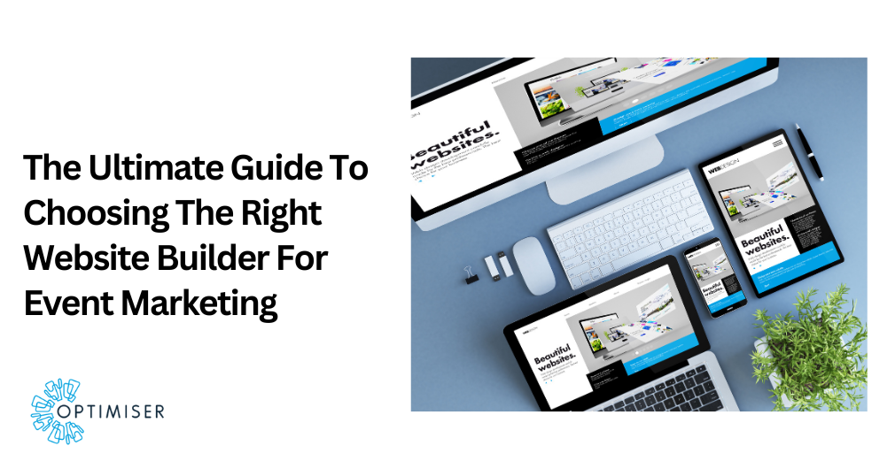 The Ultimate Guide To Choosing The Right Website Builder For Event ...